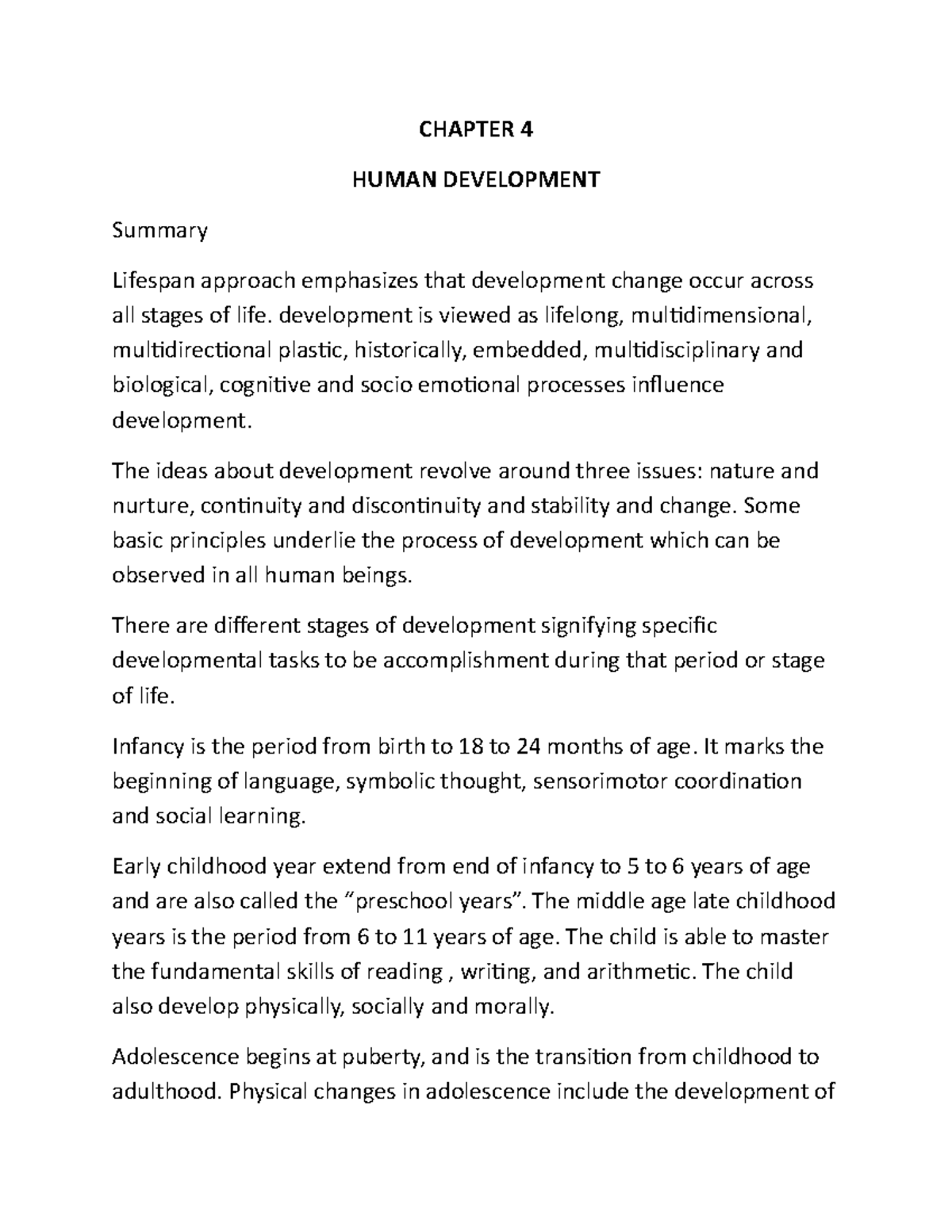 Human Development - paper - CHAPTER 4 HUMAN DEVELOPMENT Summary Lifespan approach emphasizes ...