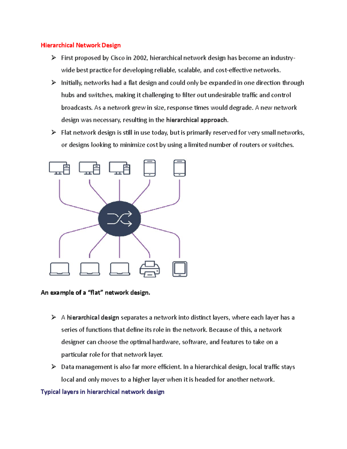 Hierarchical Network Design - Initially, networks had a flat design and ...