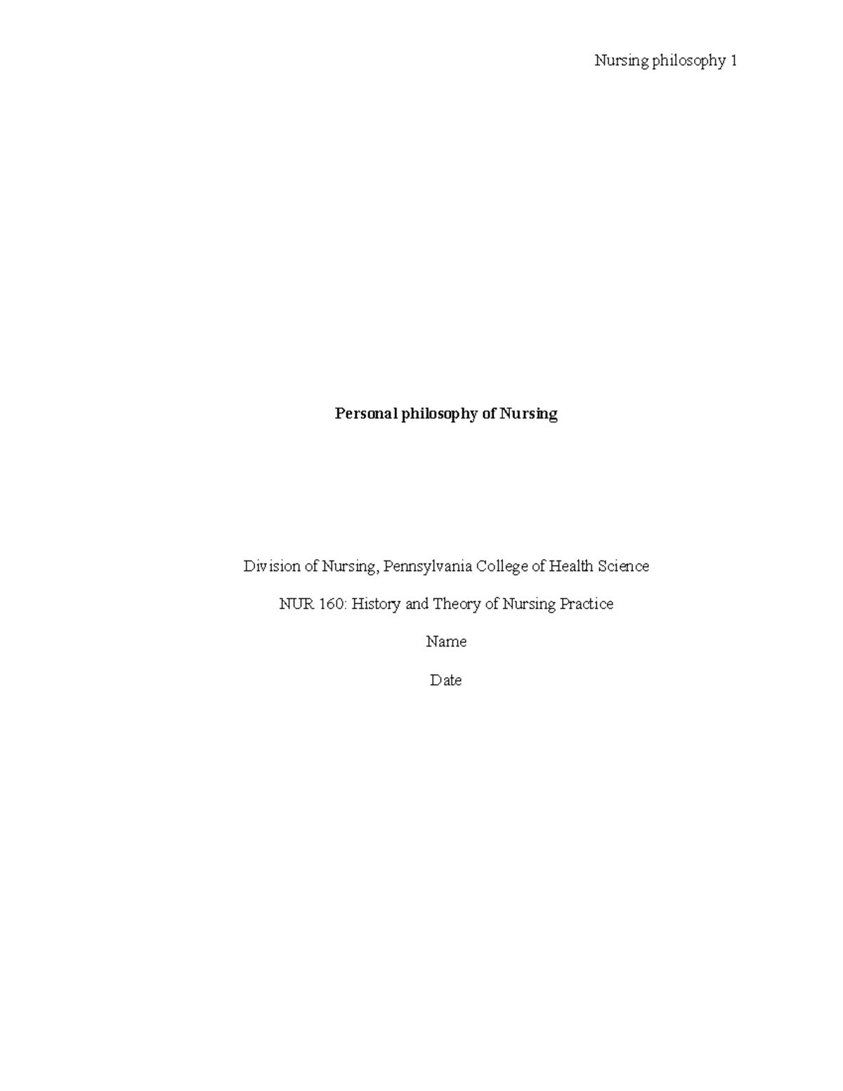 Personal philosophy of Nursing - Personal philosophy of Nursing ...