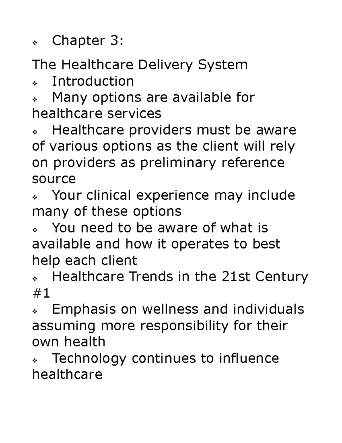 Chapter 3 and 4 study guide - v Chapter 3: The Healthcare Delivery ...