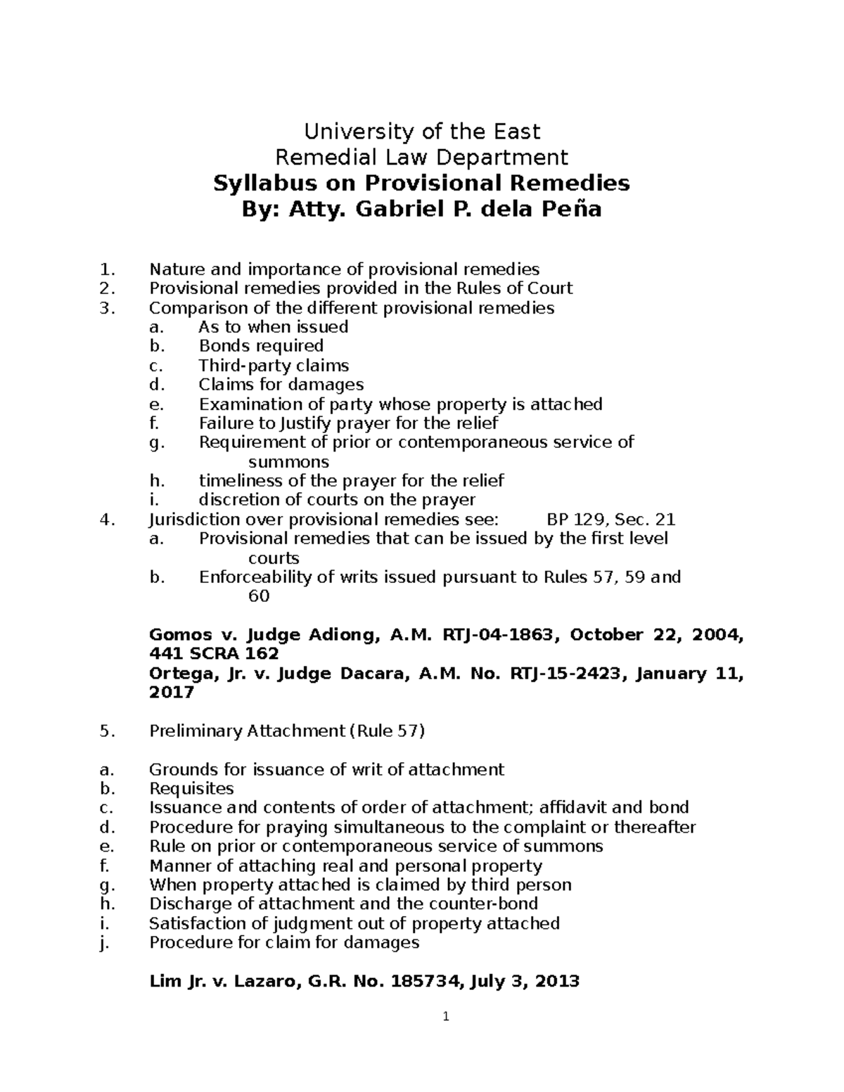 Ue syllabus provisional remedies - University of the East Remedial Law ...