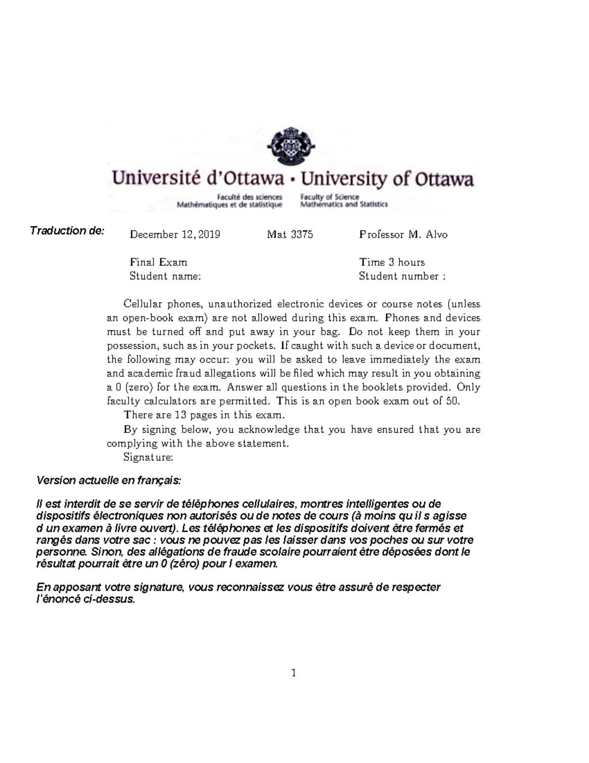Final-MAT3775-pratique - December 12, 2019 Mat 3375 Professor M. Alvo ...