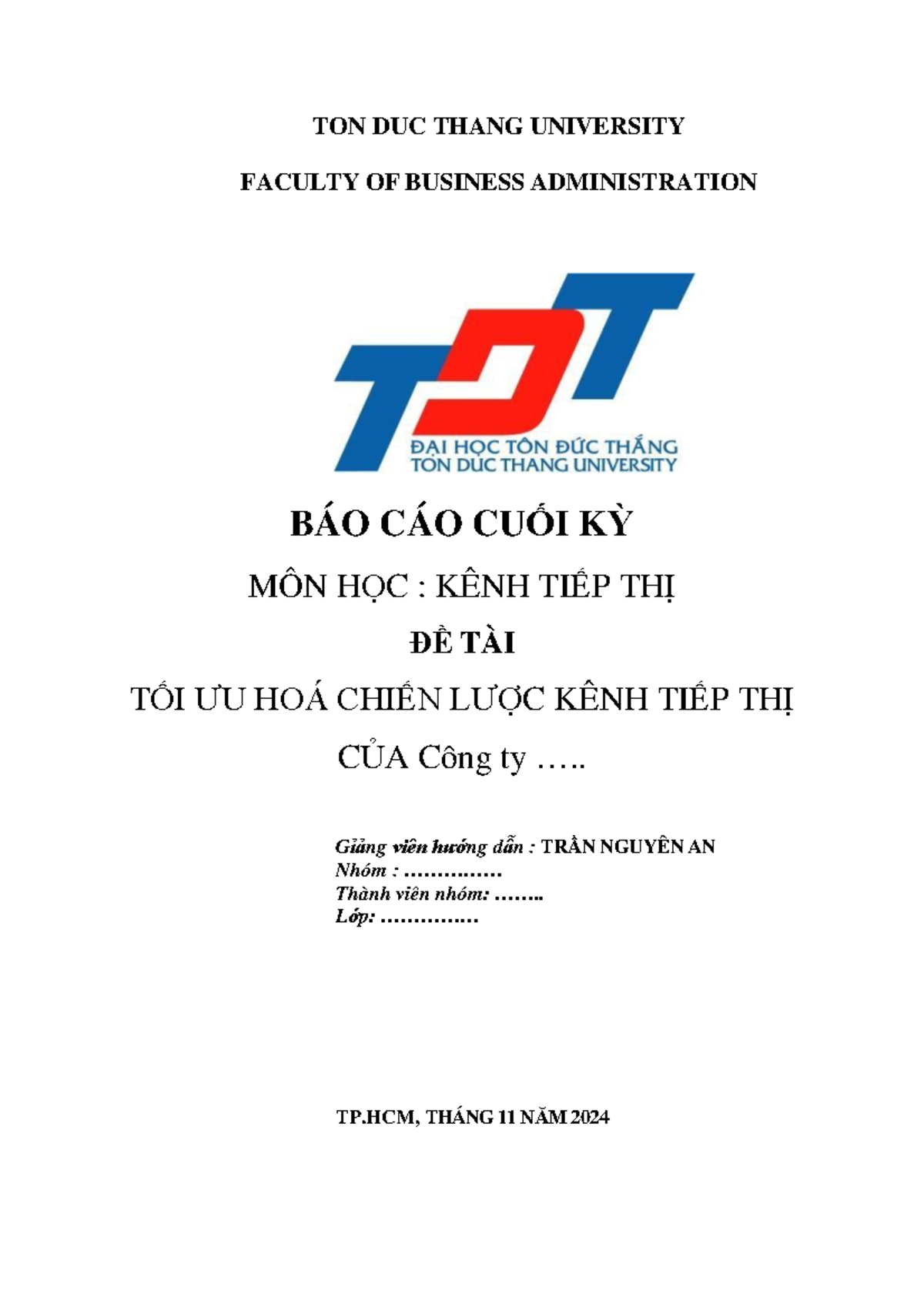 BCCK môn Kênh Tiếp thị - BCCK KTT - TON DUC THANG UNIVERSITY FACULTY OF BUSINESS ADMINISTRATION ...