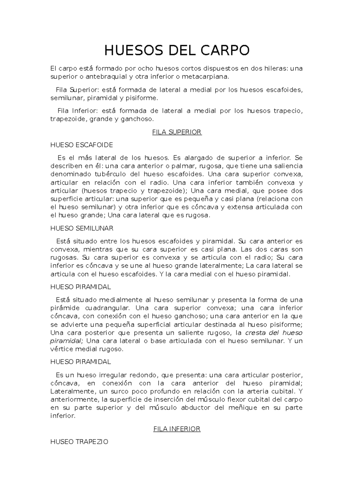 Huesos DEL Carpo - HUESOS DEL CARPO El carpo está formado por ocho ...
