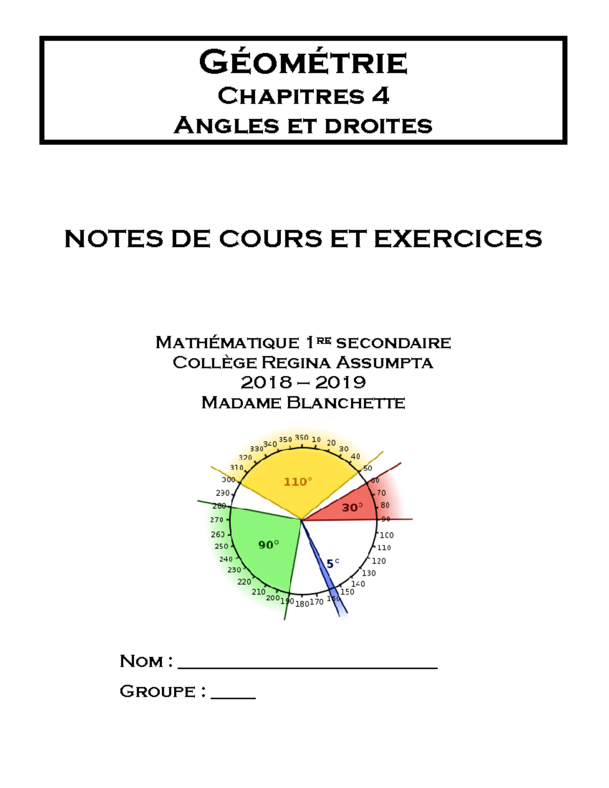 03Chapitre 4 Notes de cours 2018 - Géométrie Chapitres 4 Angles et ...