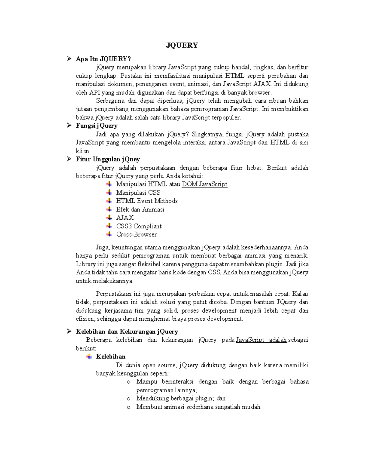 Resume j Query - JQUERY Apa Itu JQUERY? jQuery merupakan library JavaScript yang cukup handal ...