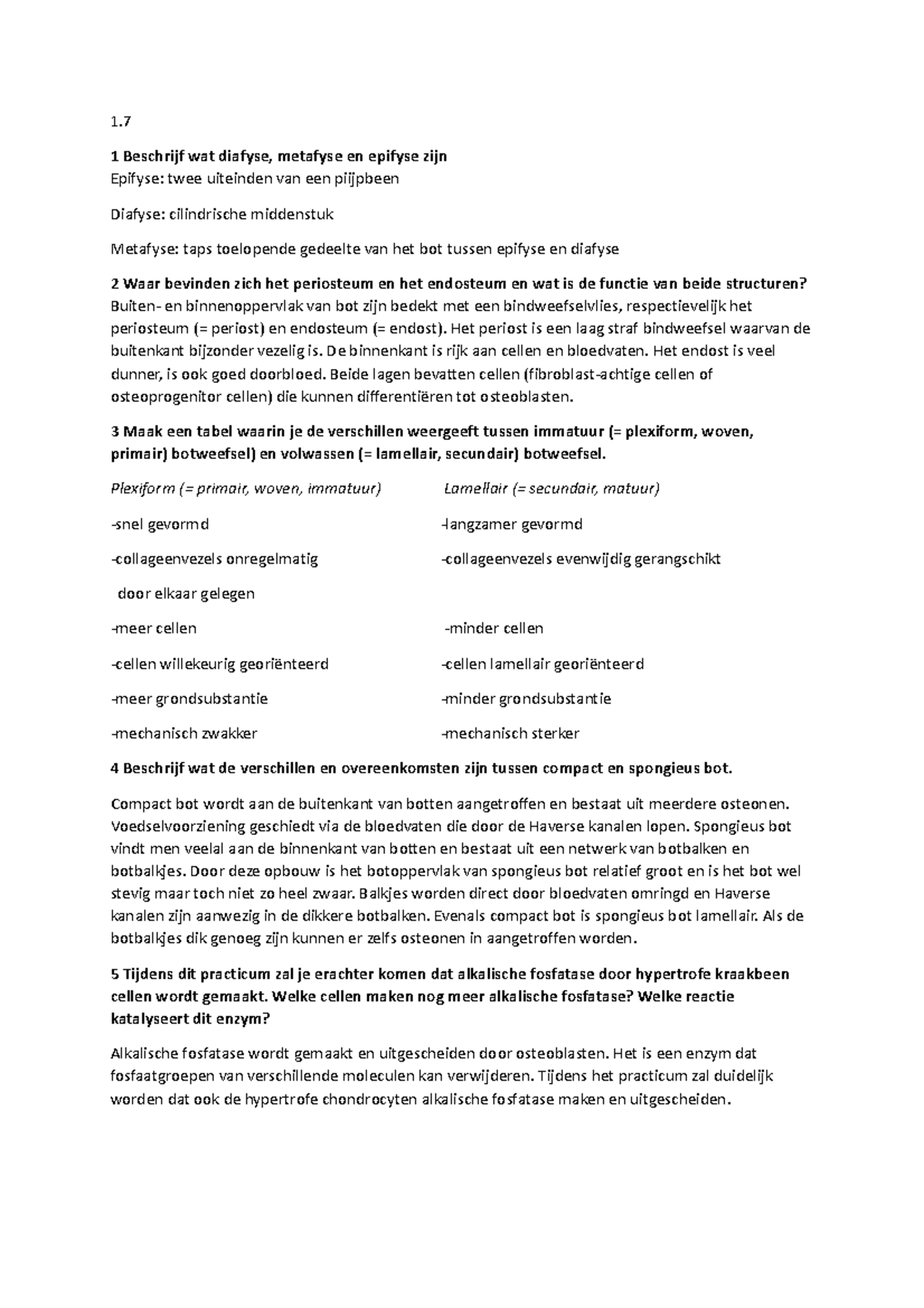 1.7 PR Groeiend bot - 1. 1 Beschrijf wat diafyse, metafyse en epifyse ...