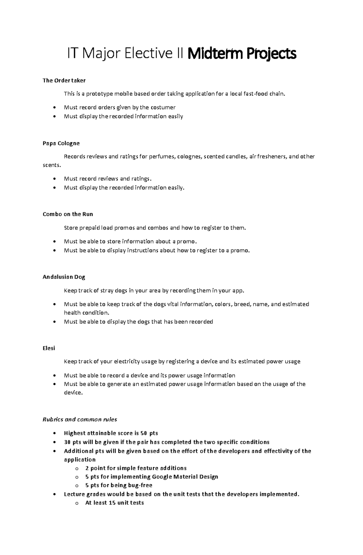 IT Major Elective II Midterm Projects - Must record orders given by the ...