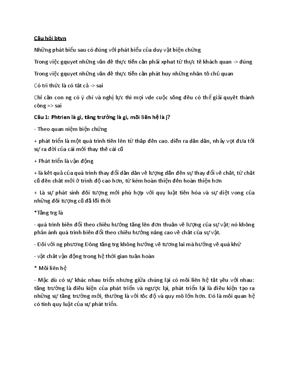 Triết - bài tập về nhà - Câu h i btvnỏ Nh ững phát bi u sau có đúng v i phát bi u c a duy v t bi ...