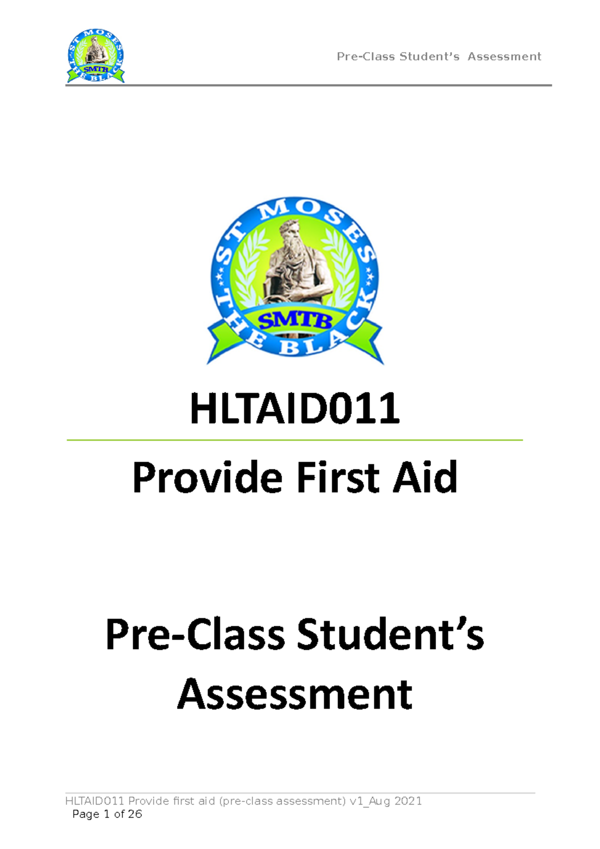 HLtaid 011-Pre-Class Student Assessment - HLTAID011 Provide first aid ...