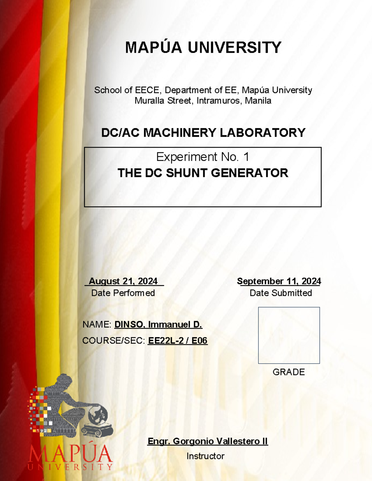 DCAC Report 1 - DC/AC MACHINERY LABORATORY Experiment No. 1 THE DC ...