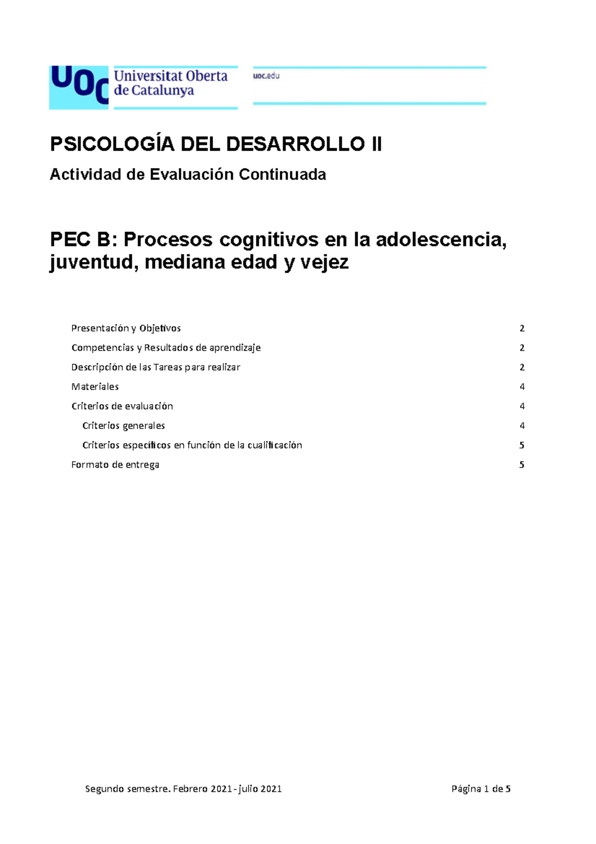 PEC B Indicaciones de Respuestas 2020 21 2 - PSICOLOGÍA DEL DESARROLLO II Actividad de ...