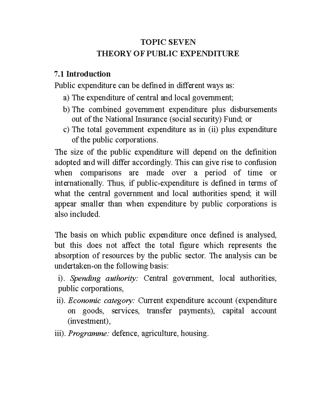 Topic Seven - Best - TOPIC SEVEN THEORY OF PUBLIC EXPENDITURE 7 ...