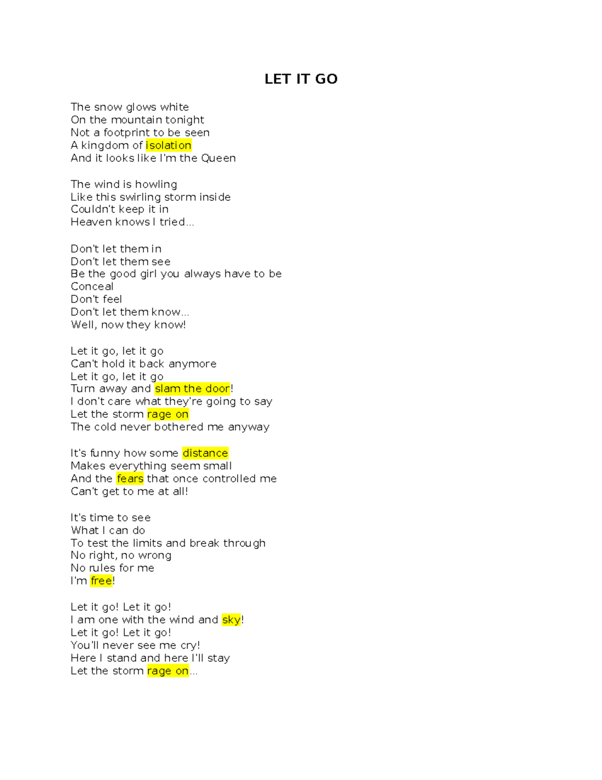 ffffffffffffffffffff - LET IT GO The snow glows white On the mountain ...