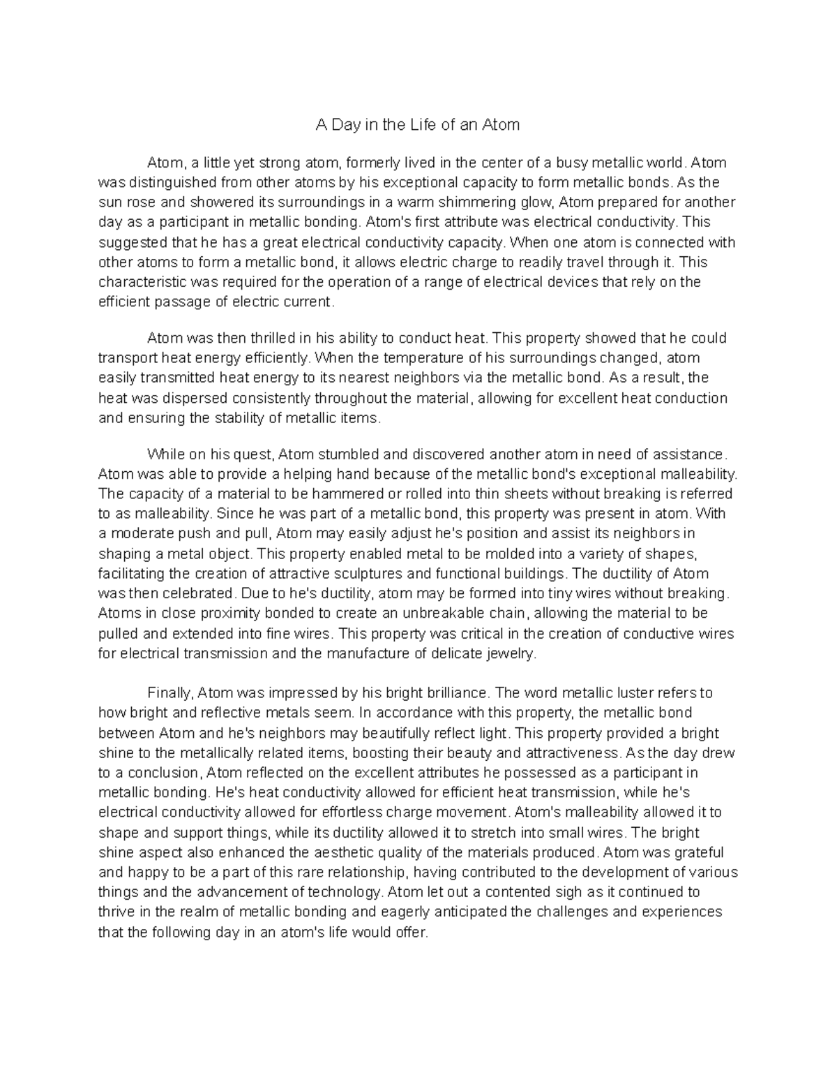 A Day in the Life of an Atom - Atom was distinguished from other atoms ...