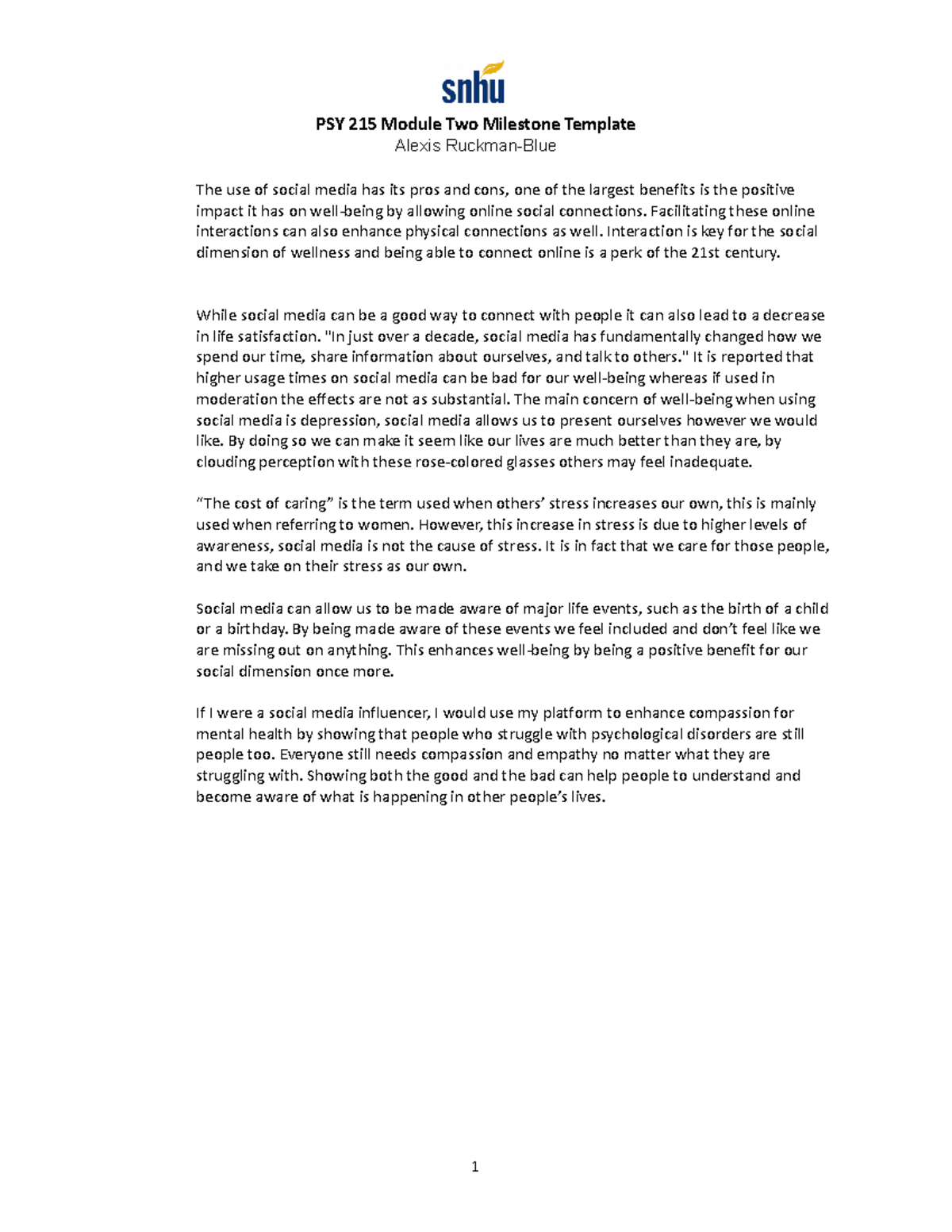 PSY 215 Module Two Milestone - Facilitating these online interactions ...