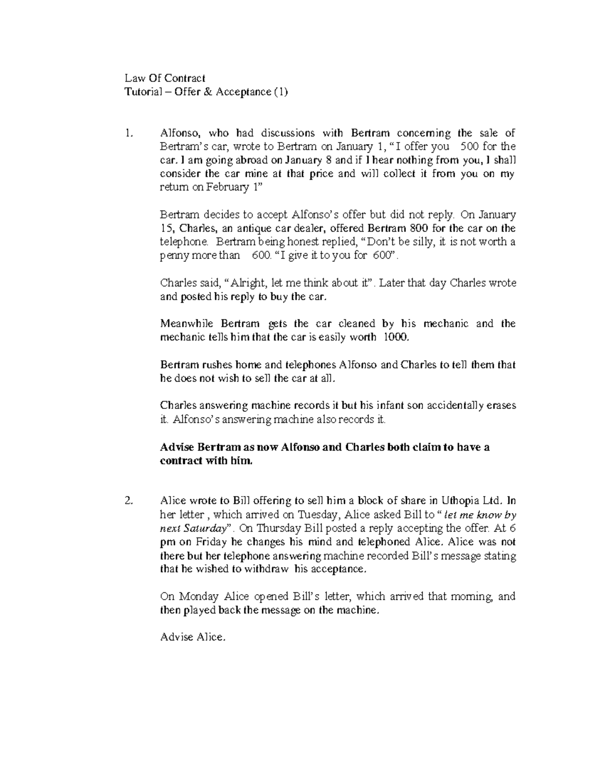 Tutorial O-A - Hope its help - Law Of Contract Tutorial – Offer & Acceptance (1) Alfonso, who ...