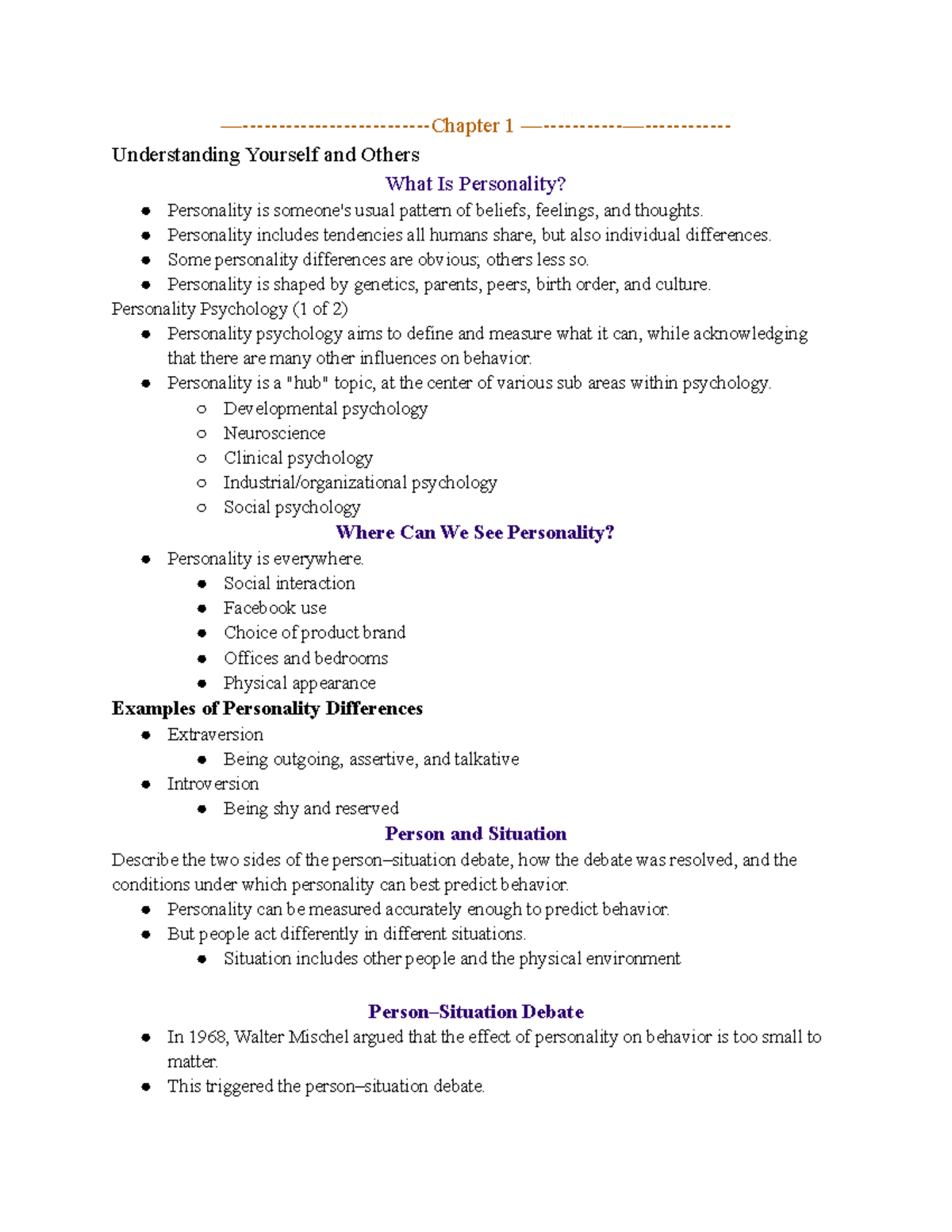 -Chapter 1 —Pearson notes - —-Chapter 1 —-—- Understanding Yourself and ...