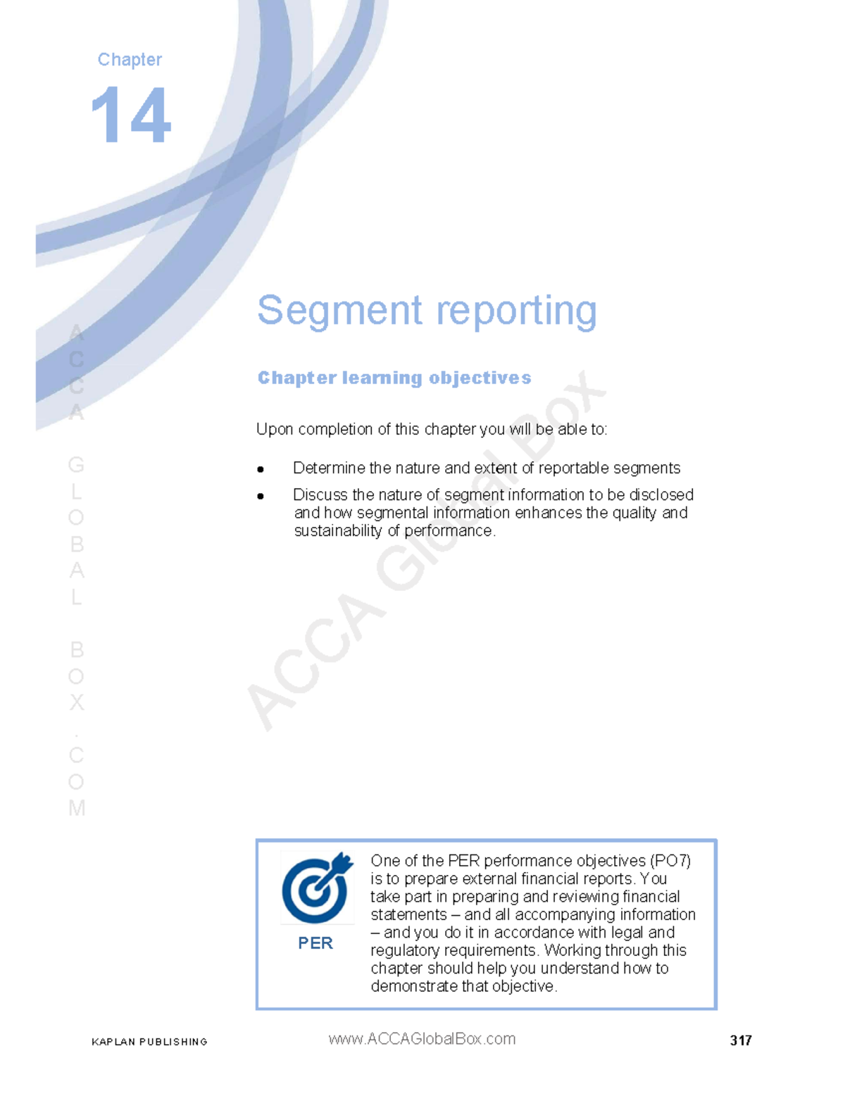 SGR - Segment reporting Chapter learning objectives Upon completion of ...