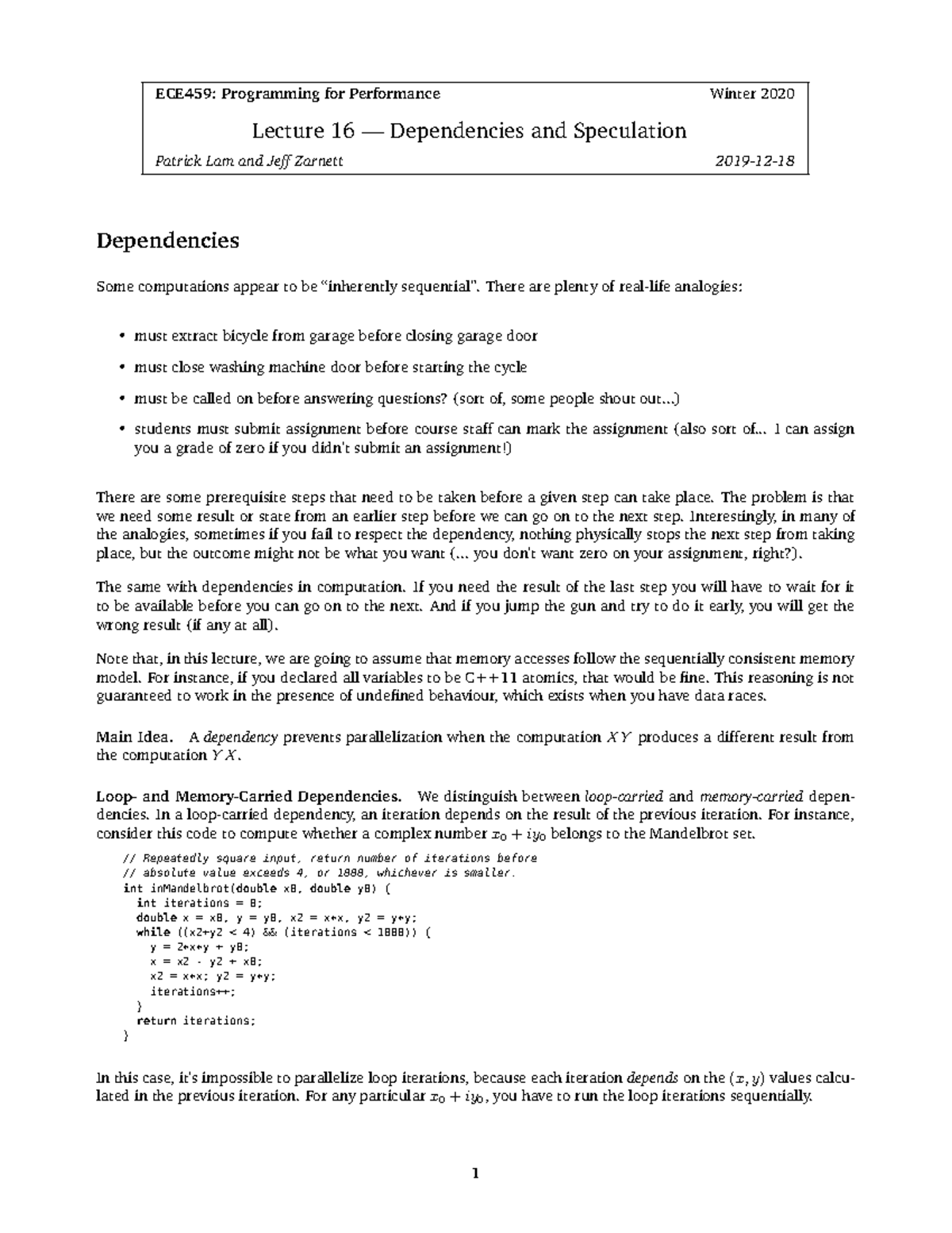 L16-Dependencies and Speculation - ECE459: Programming for Performance Winter 2020 Lecture 16 ...