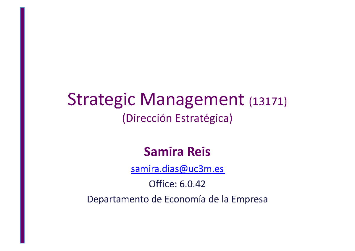 Strategy Class 5A - Apuntes - Strategic Management (13171) (Dirección ...
