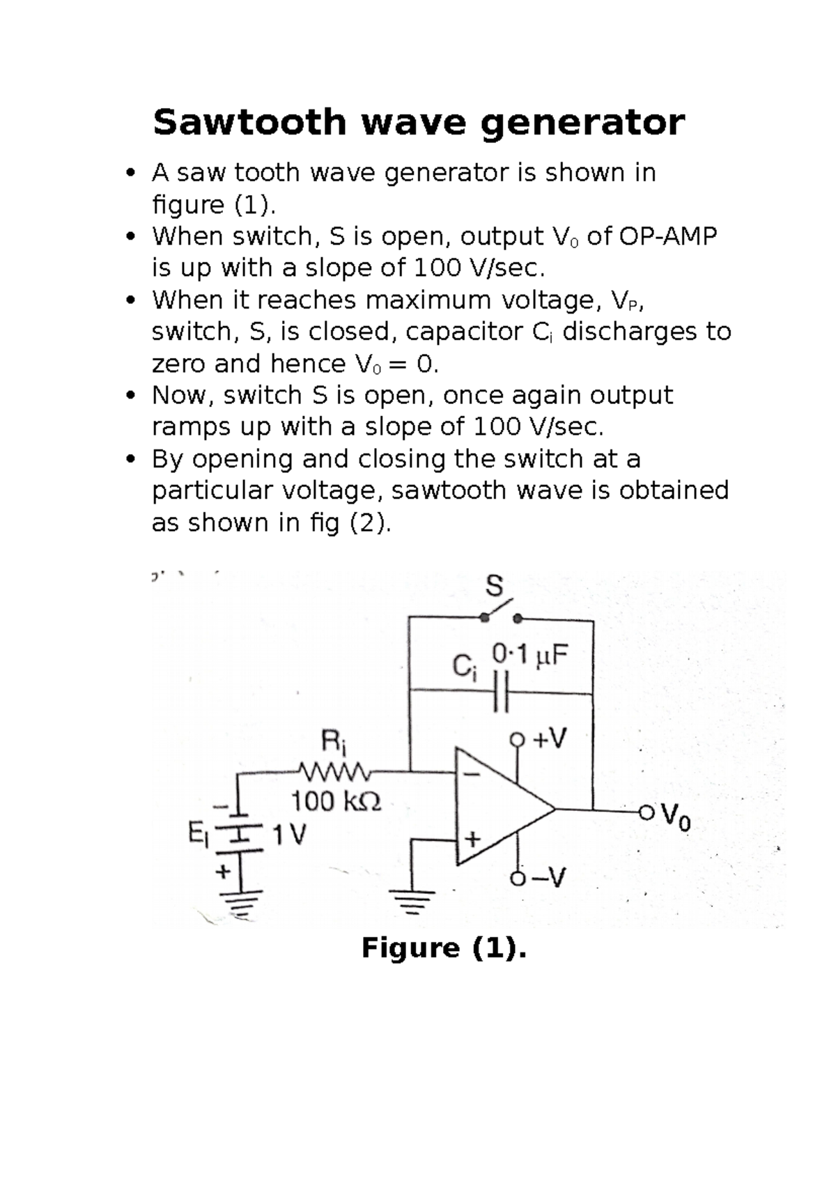 Sawtooth wave generator - When switch, S is open, output V 0 of OP-AMP ...