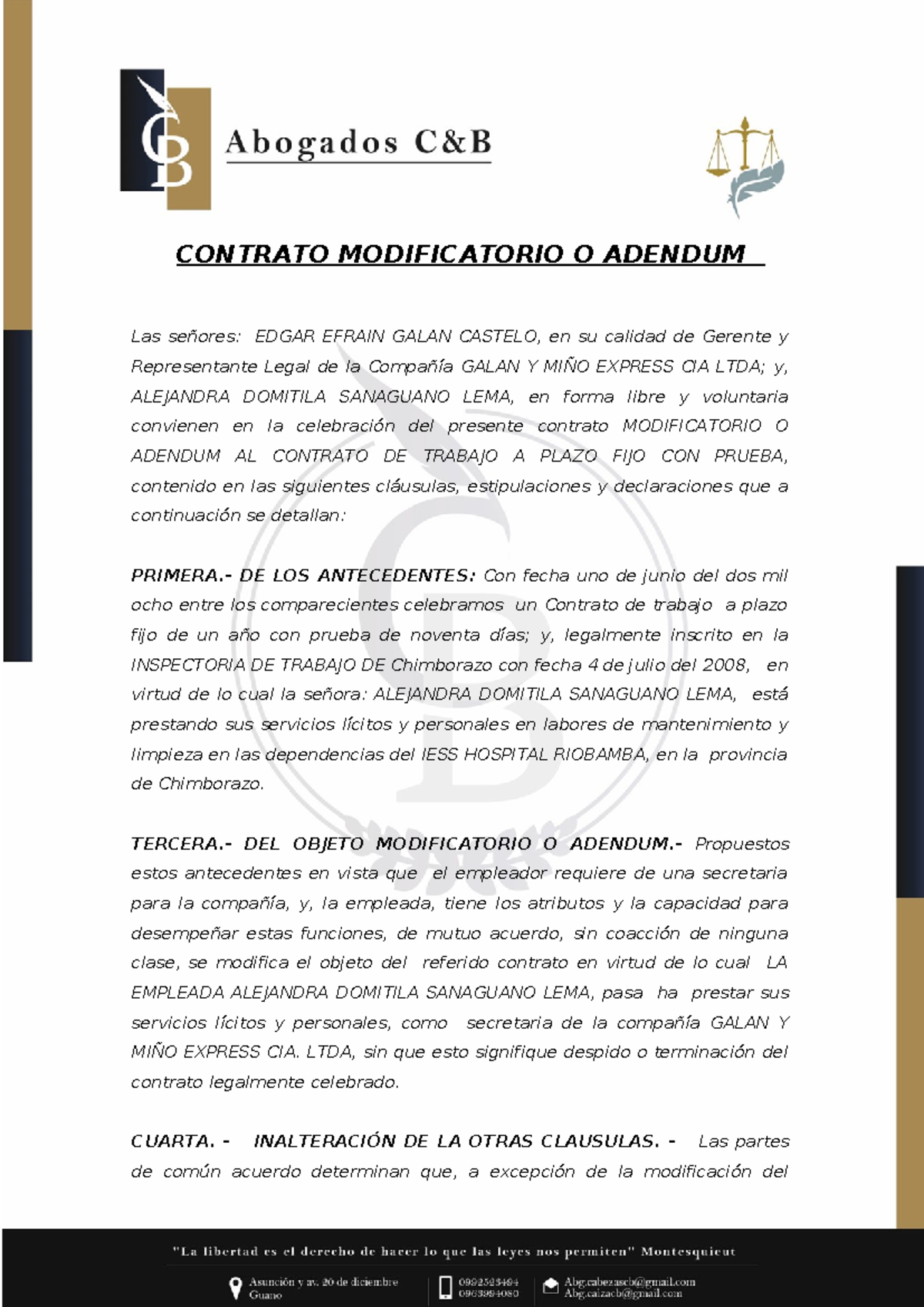 Adendum - Minuta - CONTRATO MODIFICATORIO O ADENDUM Las señores: EDGAR ...