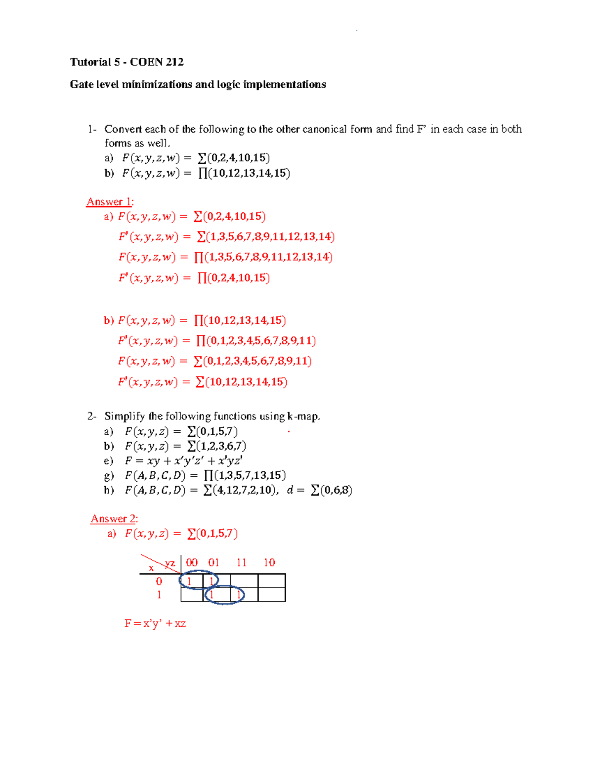 Tut5 partial Sol - Coen212 Tut5 Solutions - Tutorial 5 - COEN 212 Gate level minimizations and ...