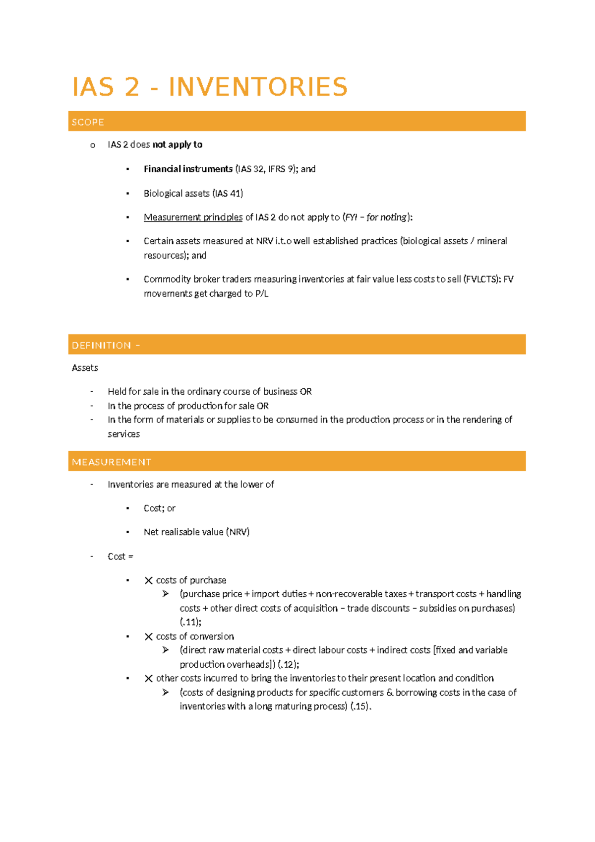 Inventories - Notes - IAS 2 - INVENTORIES SCOPE o IAS 2 does not apply ...