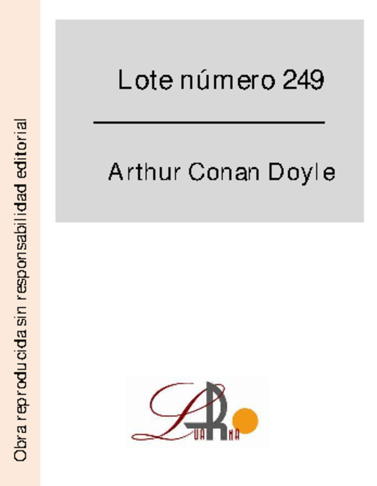 Lote numero 249-Conan Doyle Arthur - Lote número 249 Arthur Conan Doyle ...