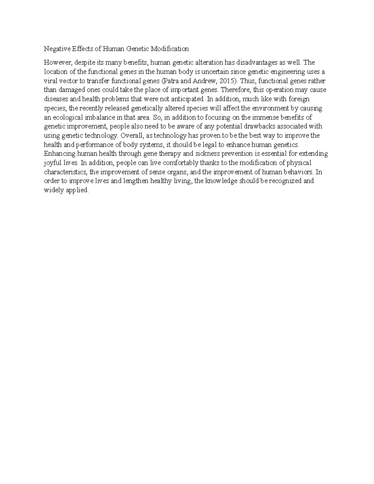 Negative Effects of Human Genetic Modification - The location of the ...