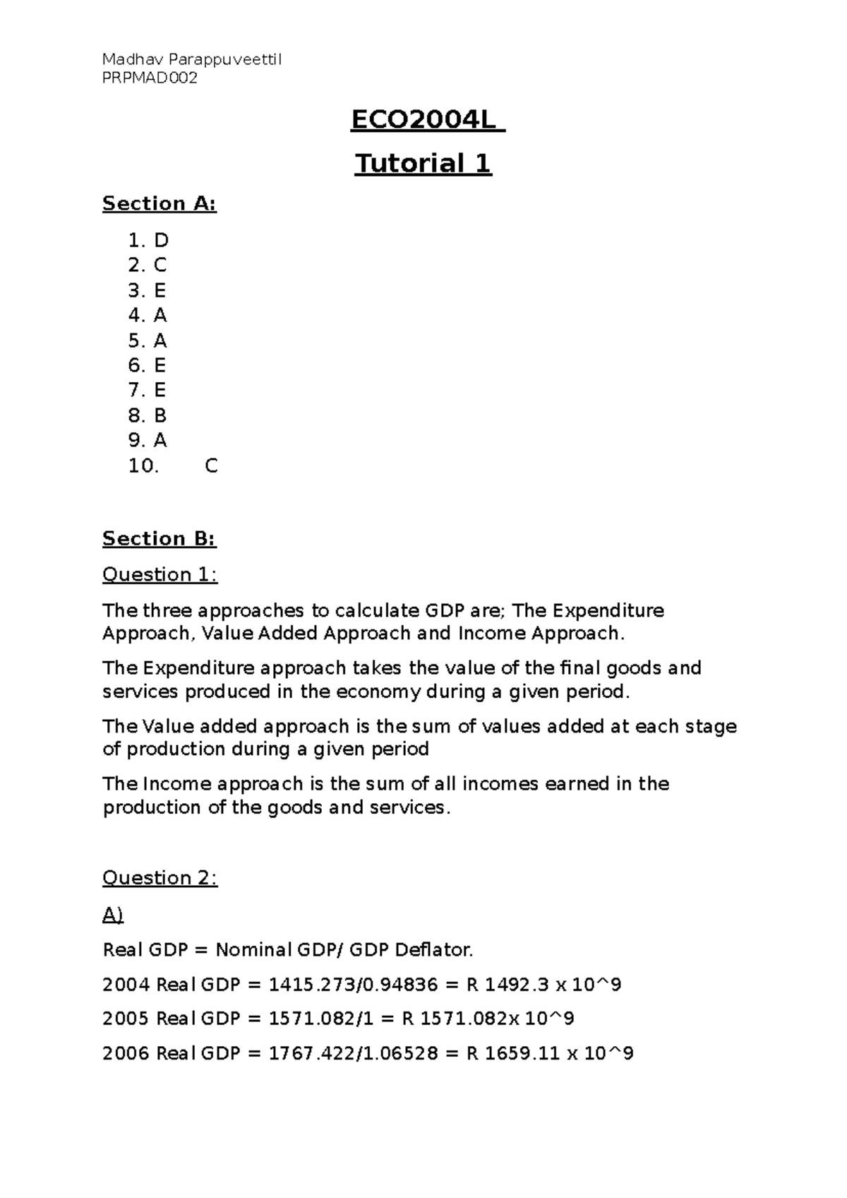 ECO2004 L - PRPMAD ECO2004L Tutorial 1 Section A: 1. D 2. C 3. E 4. A 5 ...