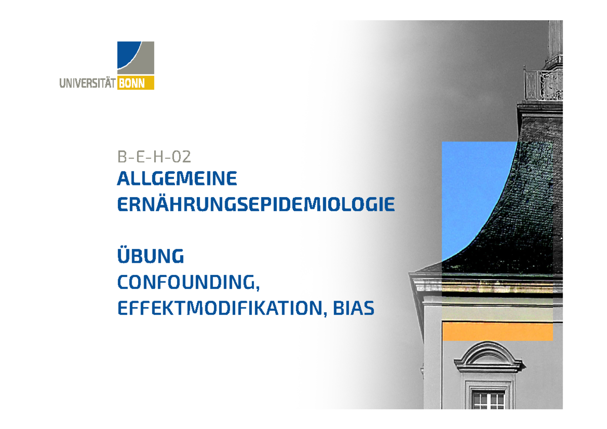 06 Uebung Confounding Bias Effektmodifikation 2019 - Warning: TT: undefined function: 32 B-E-H ...