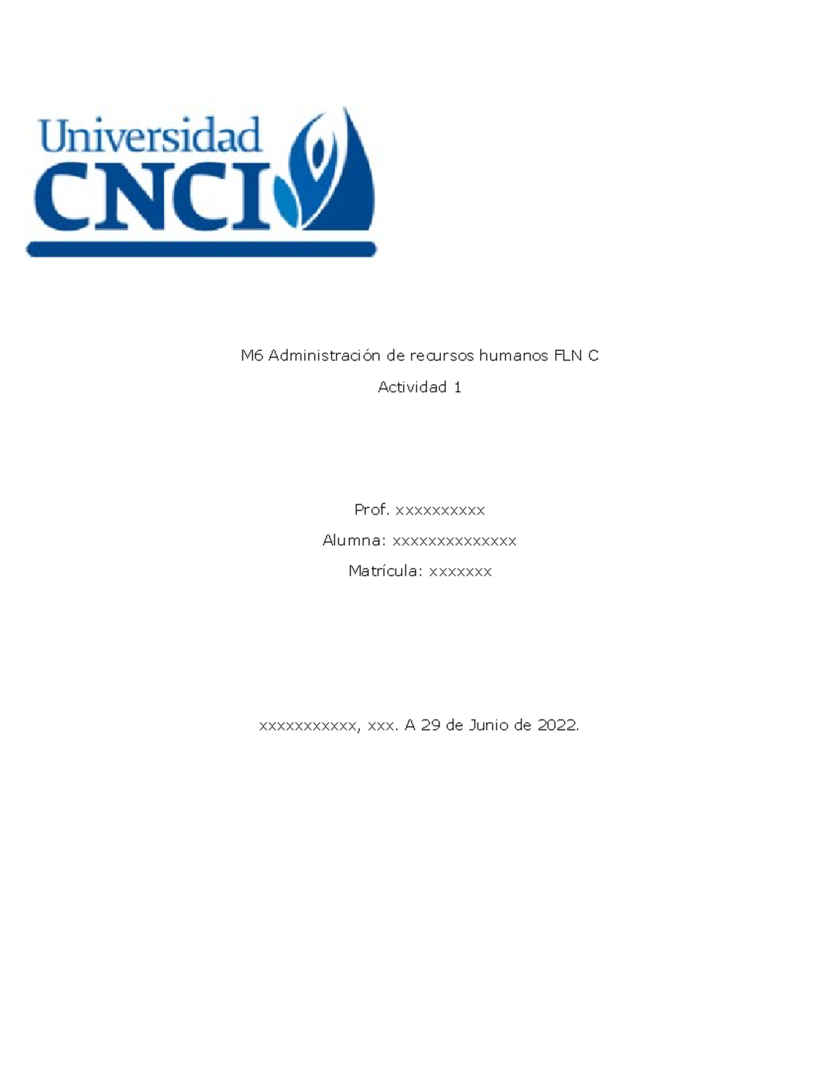 M6 Admin. de RH Act. 1 stdc - M6 Administración de recursos humanos FLN C Actividad 1 Prof ...