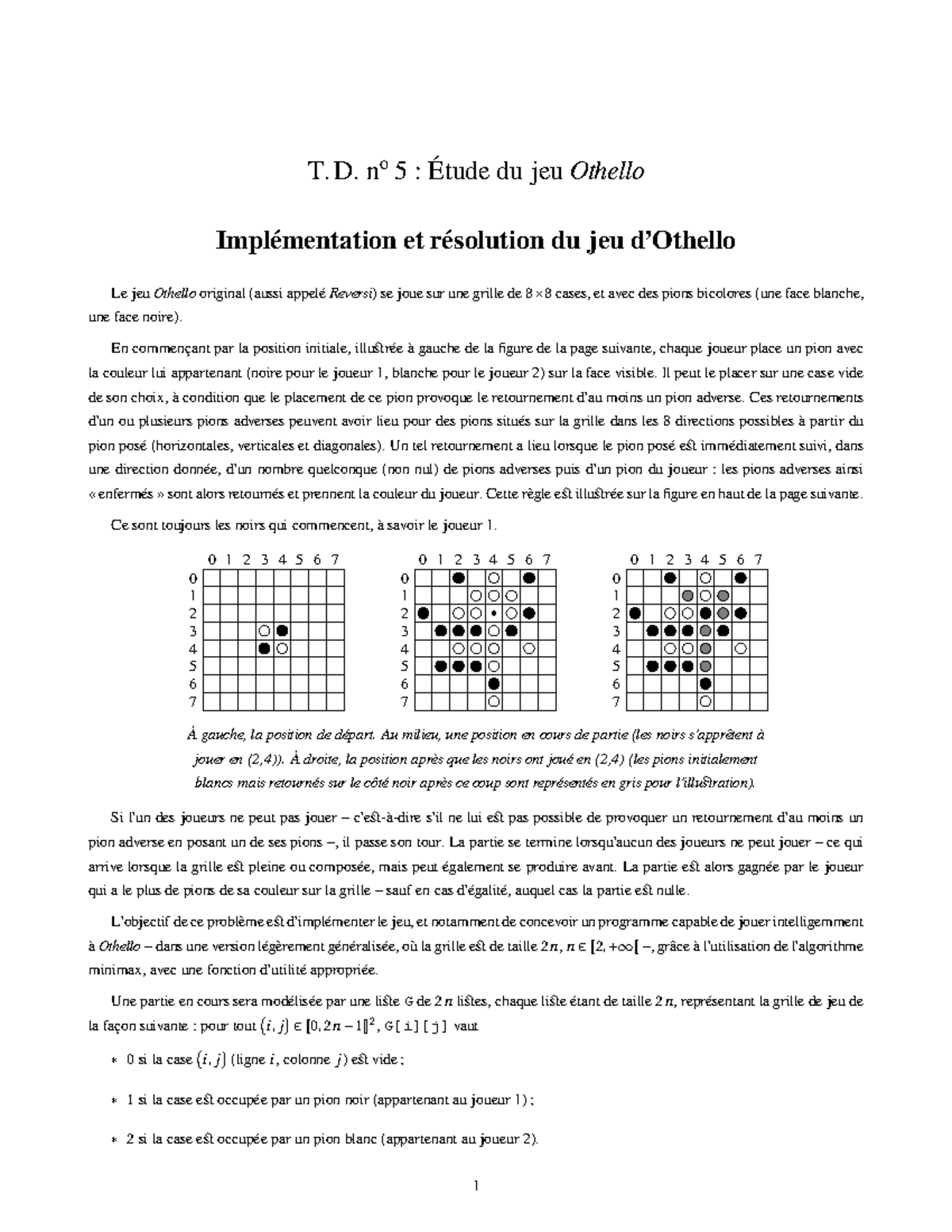 TD5 debut - nv:jfvv - T. nᵒ 5 : Étude du jeu Othello Implémentation et ...