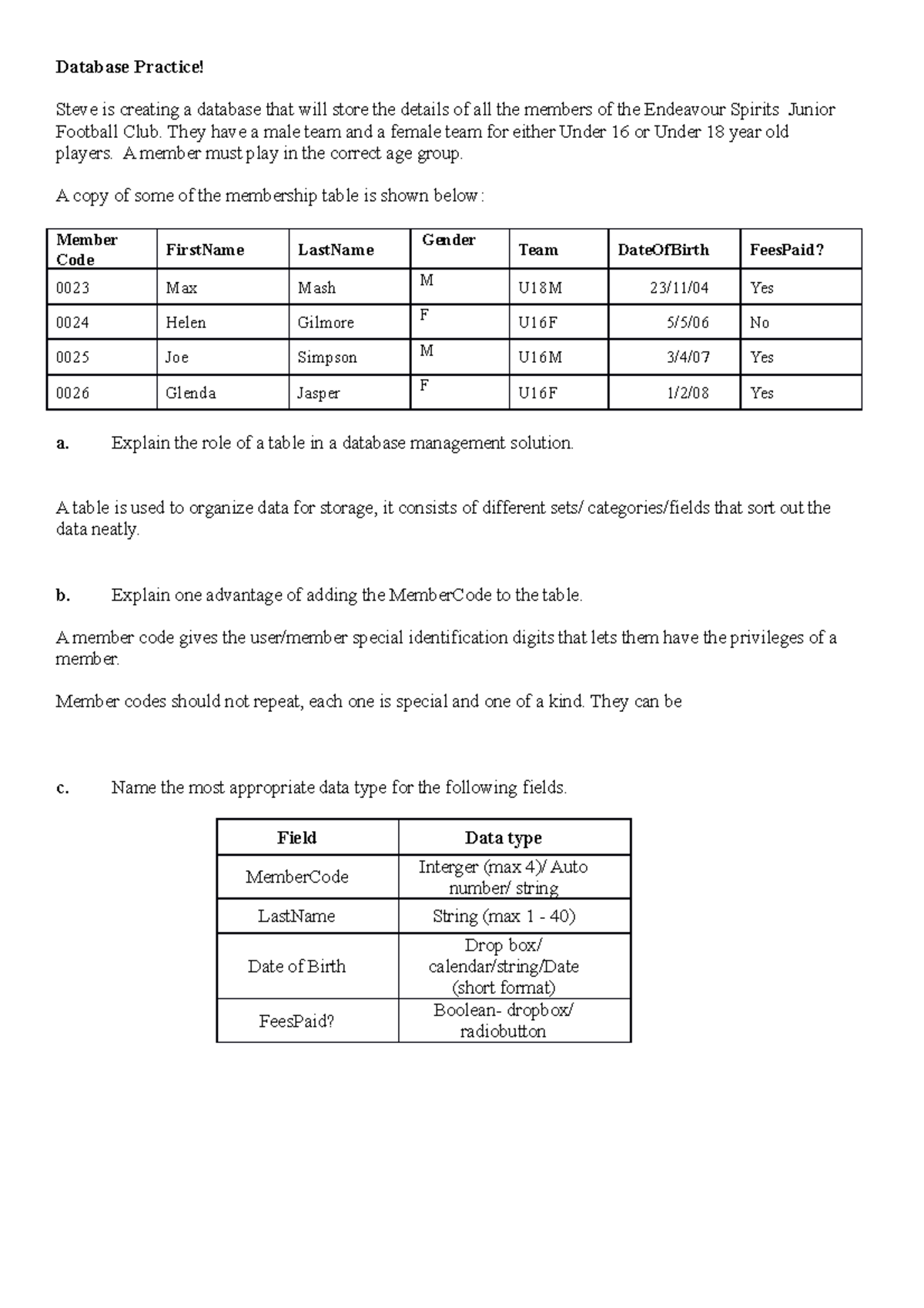 Data base pracitse with teacher - Database Practice! Steve is creating ...