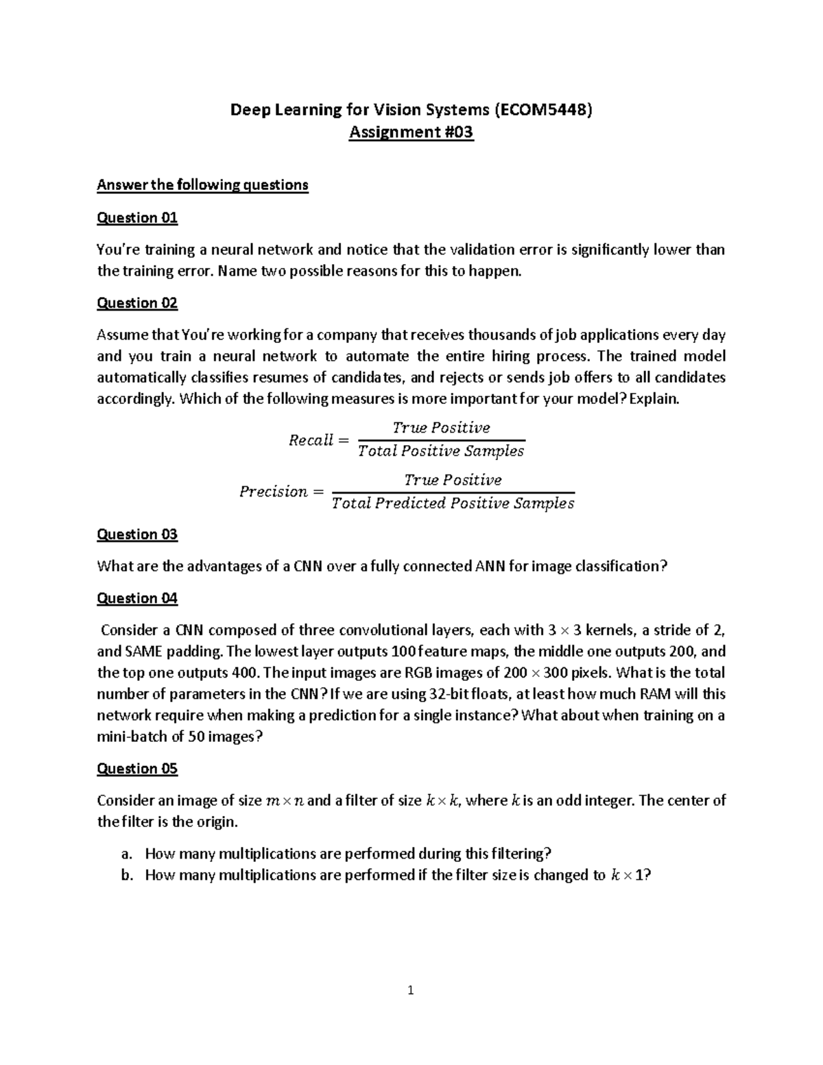 Assignment 03 - 1 Deep Learning for Vision Systems (ECOM5448 ...