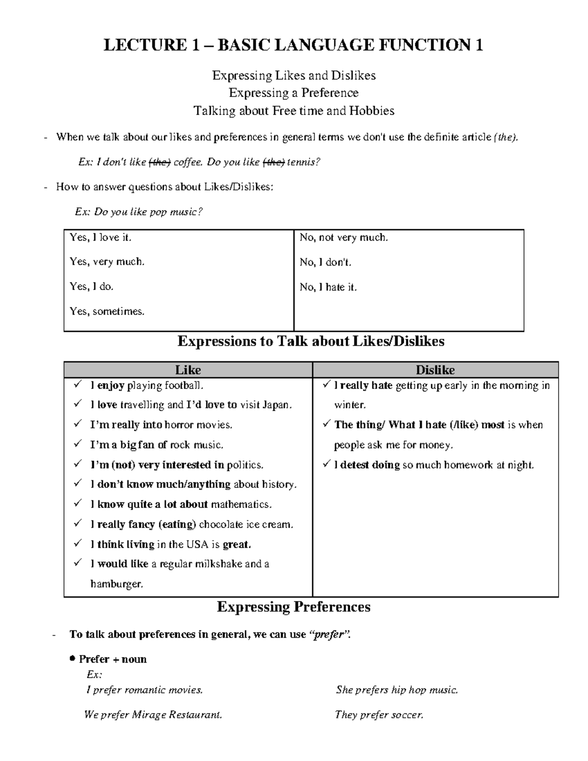 Lecture 1 like and dislike - LECTURE 1 – BASIC LANGUAGE FUNCTION 1 Talking about Free time and ...