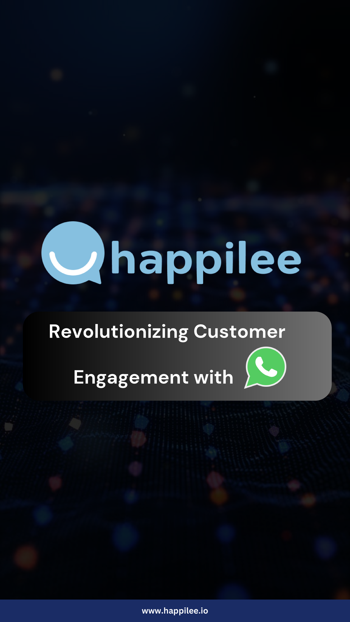 Revolutionizing Customer Engagement With Whats App Revolutionizing
