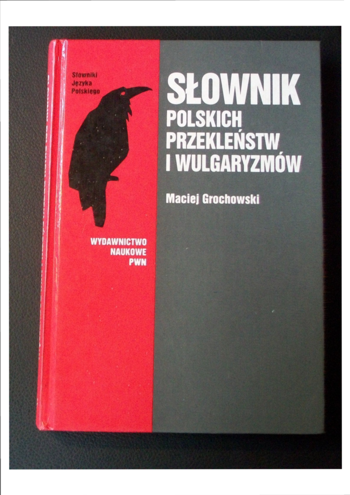 Grochowski M. - Slownik polskich przekleństw i wulgaryzmów ...