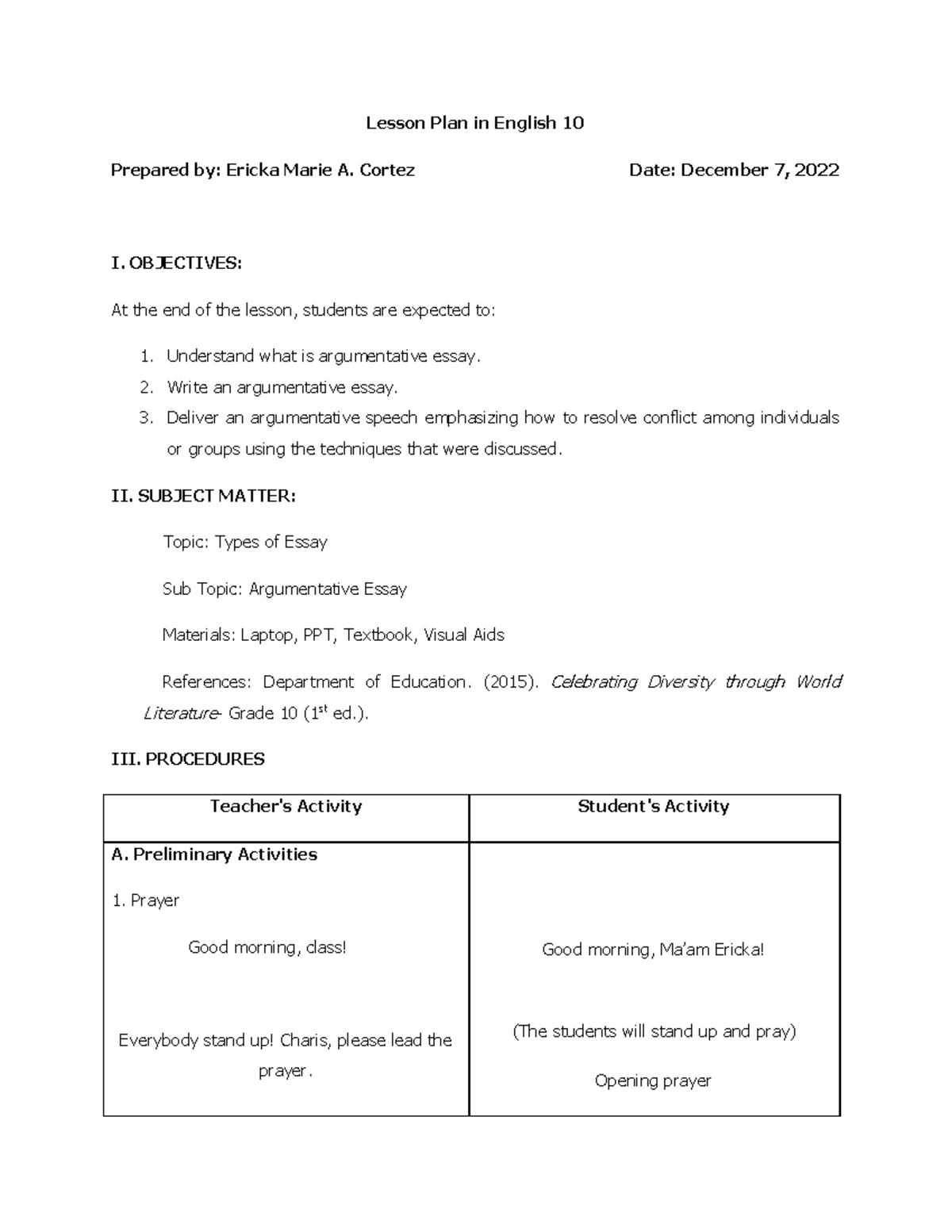 ELT206( Final) - Lesson Plan in English 10 Prepared by: Ericka Marie A ...
