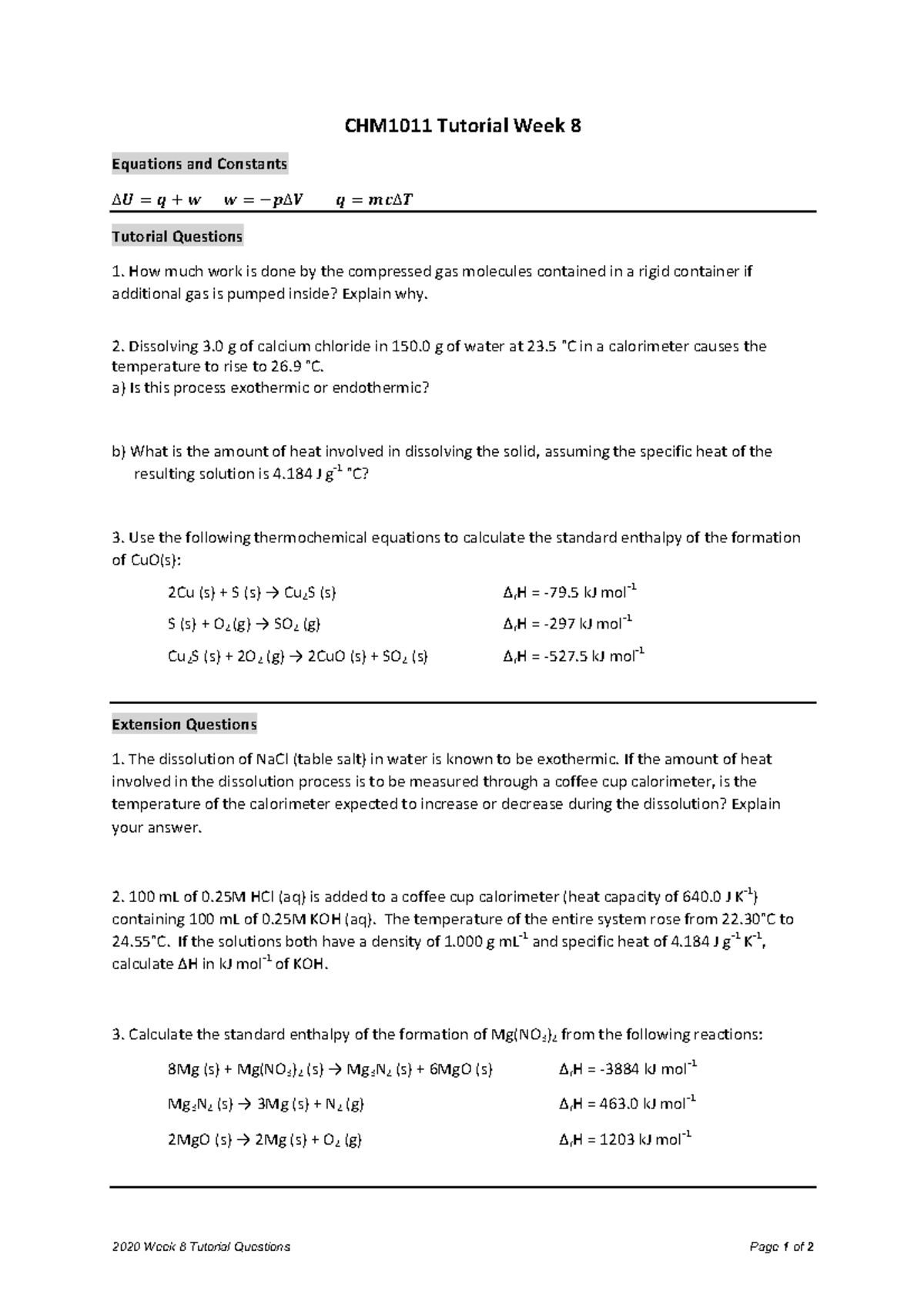 CHM1011 2020 W8 tutorial V2 - 2020 Week 8 Tutorial Questions Page 1 of 2 CHM1011 Tutorial Week 8 ...