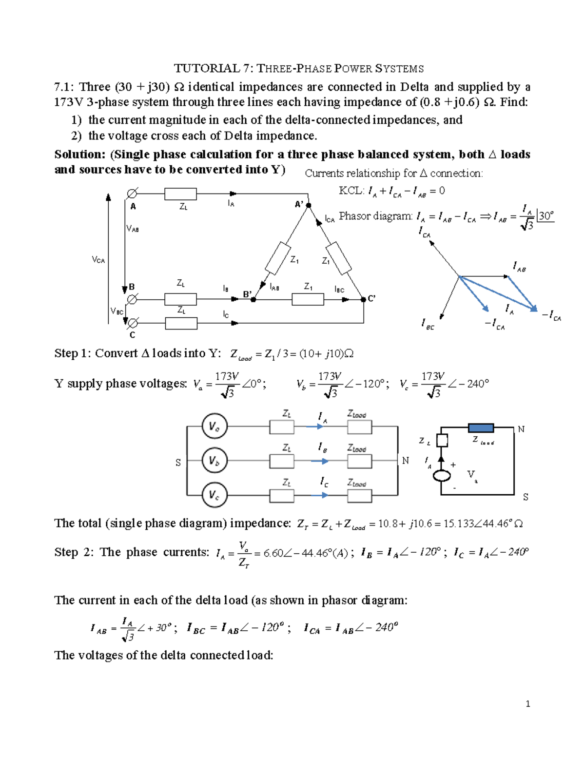 EE4533-tut7solutions 2021 - TUTORIAL 7: THREE-PHASE POWER SYSTEMS 7: Three (30 + j30) Ω ...