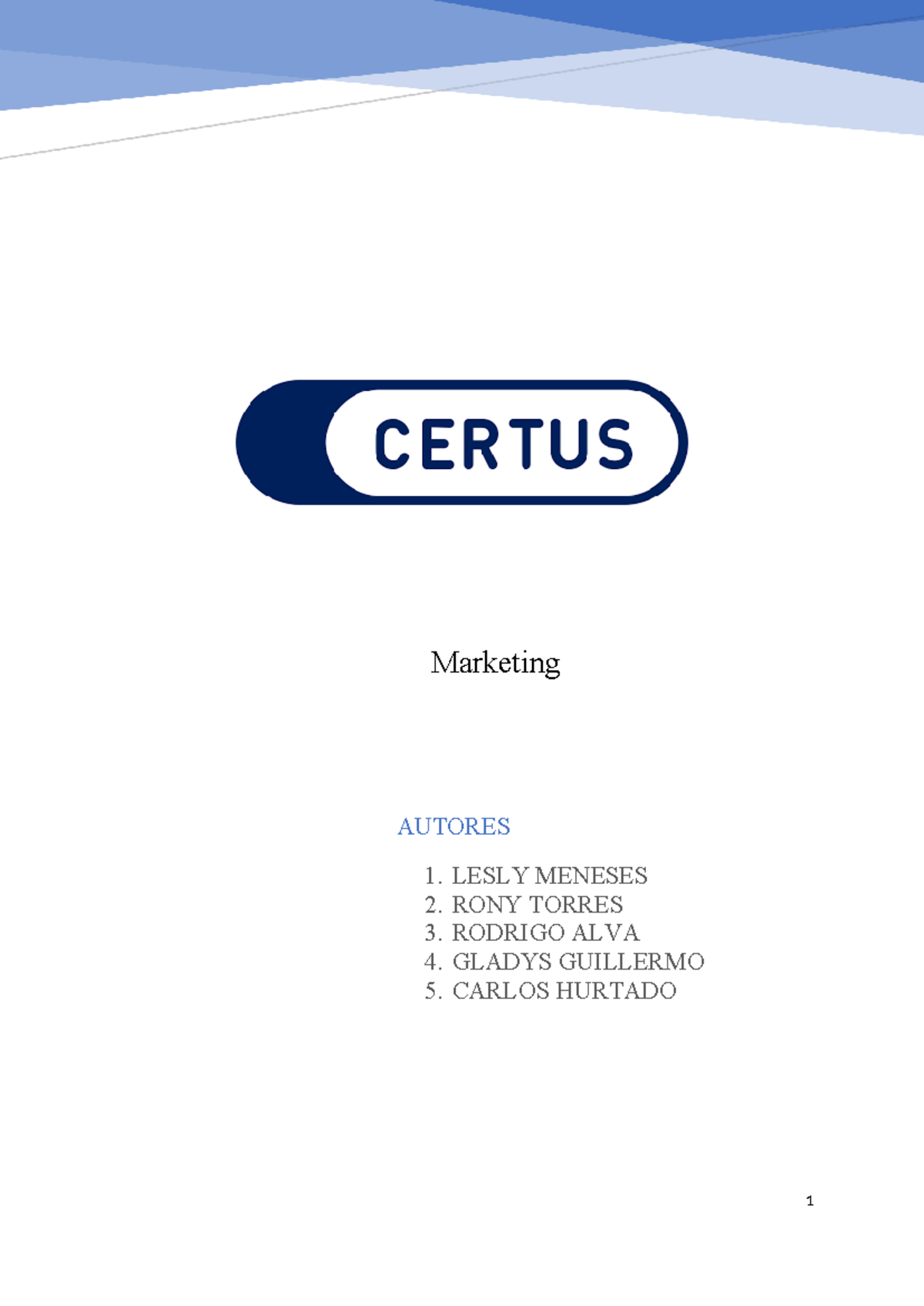Marketing - 2 (2) - CLARO - AUTORES 1. LESLY MENESES 2. RONY TORRES 3 ...