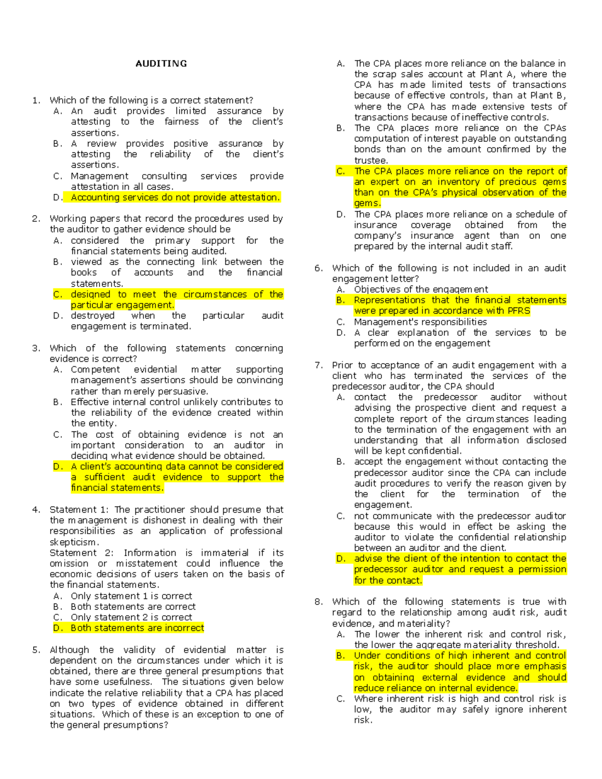 Auditing Practice Set - AUDITING Which of the following is a correct ...