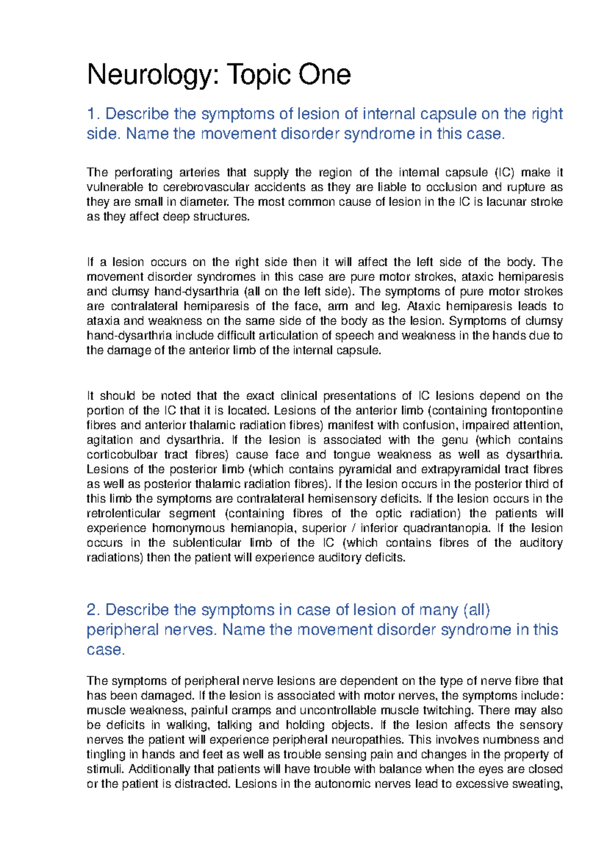 Neurology - Lecture notes 1 - Neur ology: Topi c One 1. Describe the ...