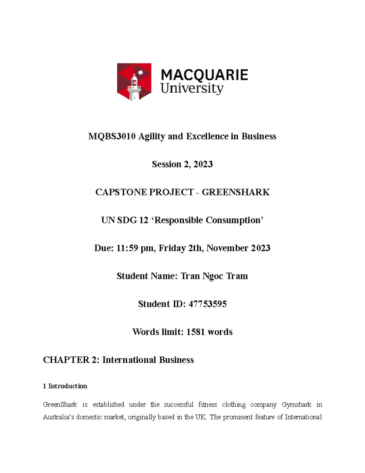Capstone Project - Individual Report - MQBS3010 Agility and Excellence ...