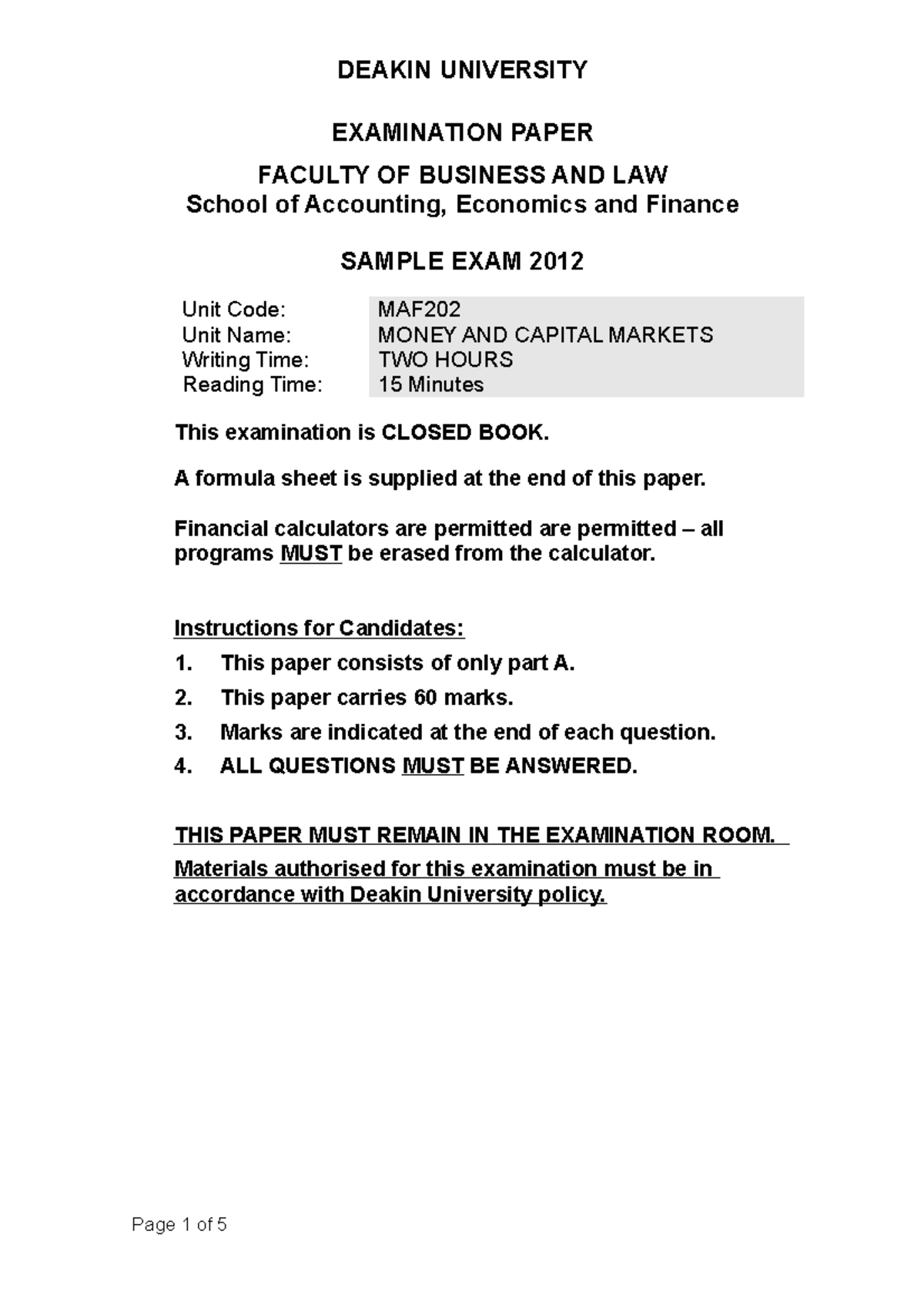 Sample/practice exam 2012, questions - DEAKIN UNIVERSITY EXAMINATION ...