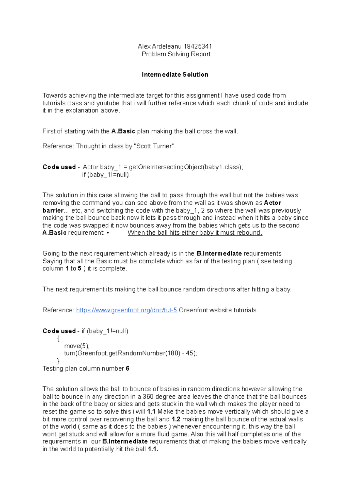 Problem Solving Assignment 1 Alex Ardeleanu 19425341 Problem Solving