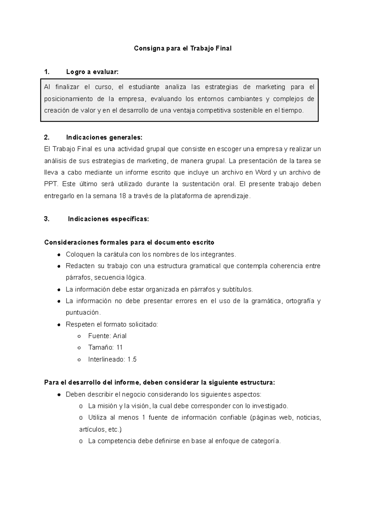 indicaciones y avances del trabajo final - 2024 - Consigna para el Trabajo Final 1. Logro a ...